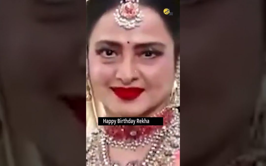 Happy Birthday Rekha || Bollywood || Entertainment – Birthday Songs | BdayPics.com